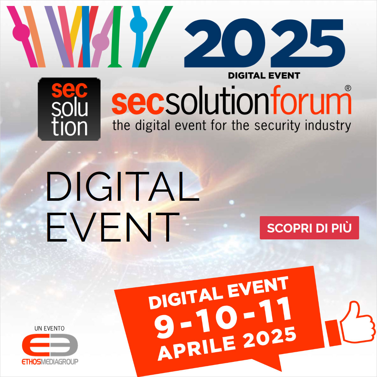 SECSOLUTIONFORUM 2025 nel segno dell’AI - 9/11 aprile 2025 - Assiv
